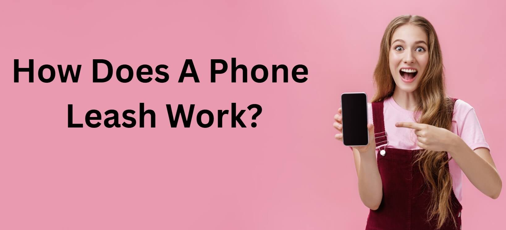 How Does a Phone Leash Work? – Pulpo Leash